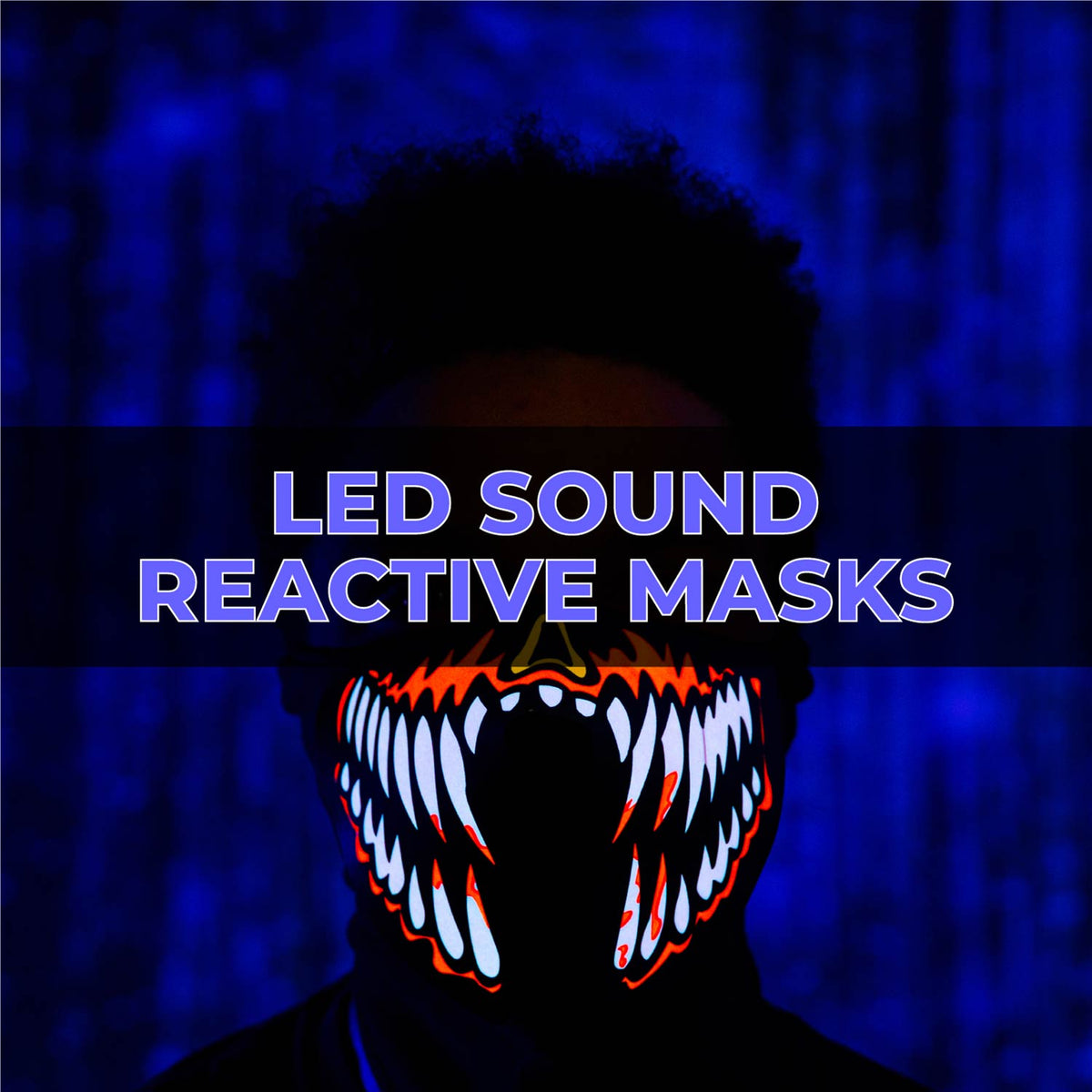 Sound Reactive LED Masks & Light Up Rave Masks | Kandies World
